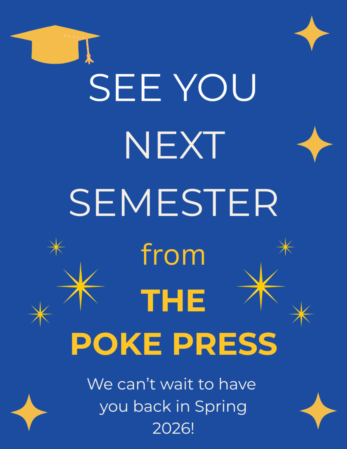 School’s Out! – The Poke Press